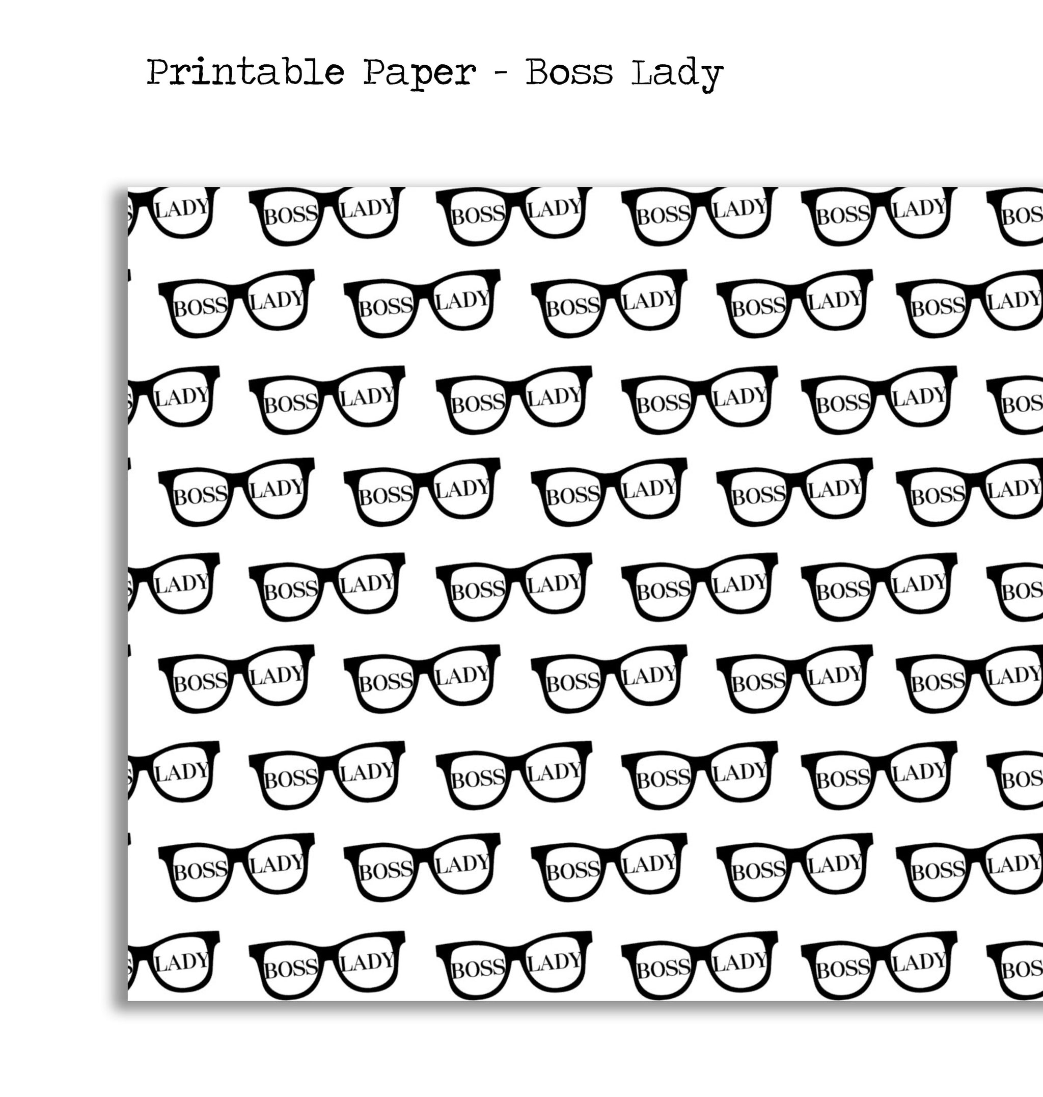 Boss Lady - Printable Paper
